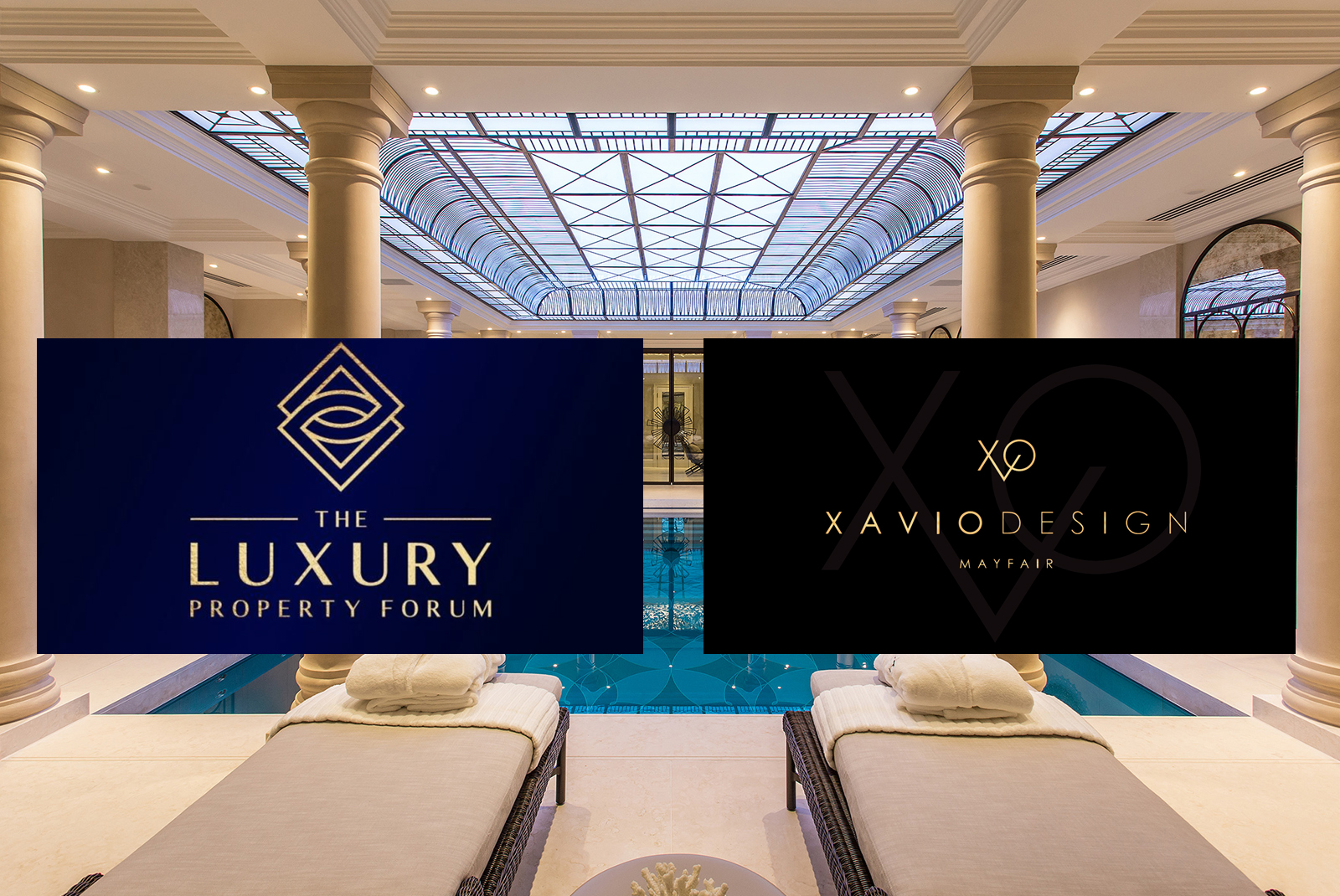 Xavio Joins The Luxury Property Forum